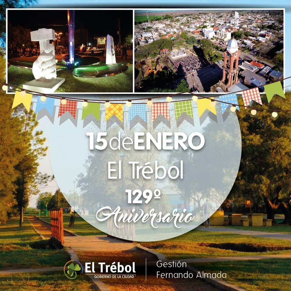 ¡FELIZ ANIVERSARIO! El Trébol cumple 129 años | Municipalidad de El Trébol